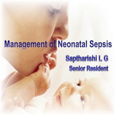 Neonatal sepsis management | PPT