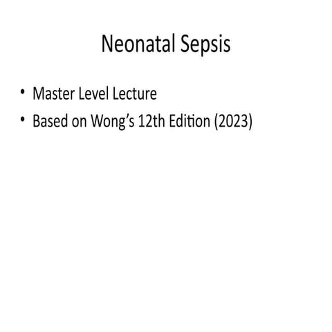 Comprehensive Master Level Lecture on Neonatal Sepsis: Diagnosis ...