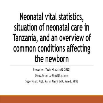 NEONATAL STATISTICS AND COMMON CONDITIONS IN DEVELOPING COUNTRIES: A ...