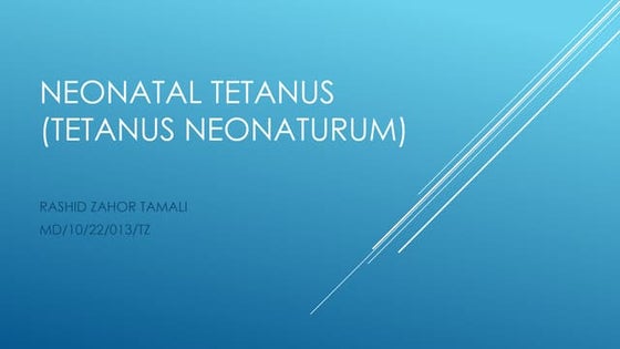 Tetanus, symptoms, prevention, treatment. | PPTX