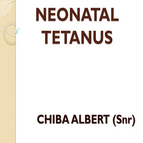 NEONATAL TETANUS_090903 ; STUDY GUIDE NOTES | PDF