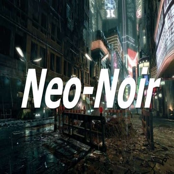 Neo -Noir Analysis | PPTX