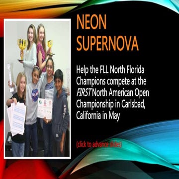 Team Neon Supernova, North Florida FLL Champions | PPSX