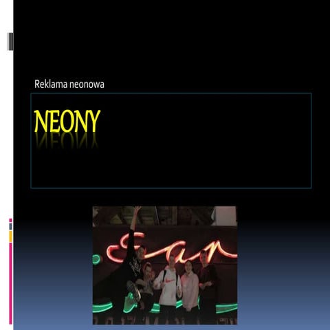 Neony | PPTX