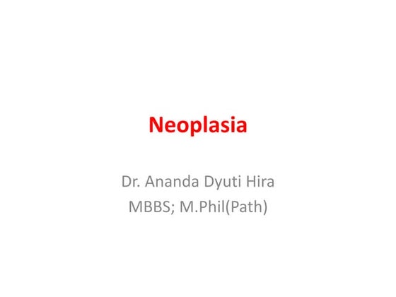 Pathology Lecture - Neoplasia | PPTX | Cancer | Diseases and Conditions