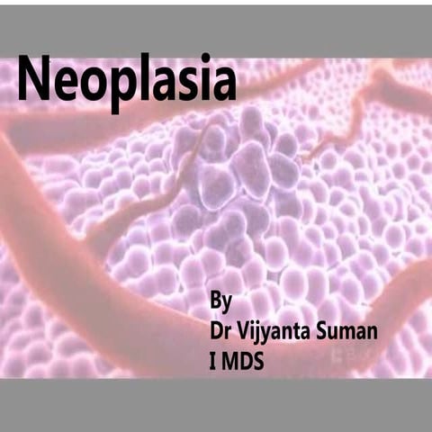 Neoplasia | PPTX