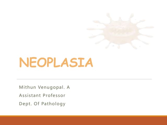 Pathology Lecture - Neoplasia | PPTX