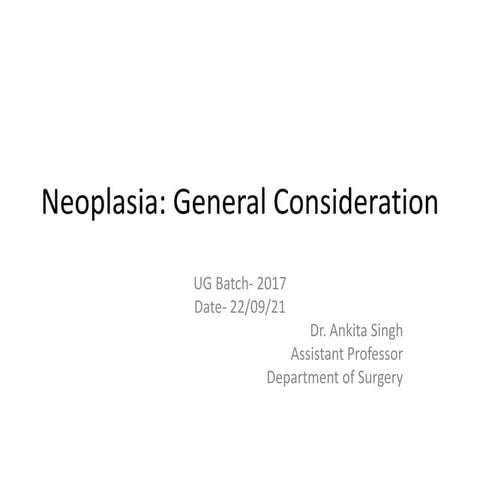 Neoplasia general consideration | PPT