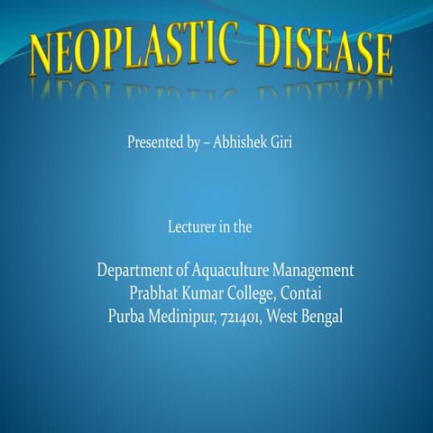 Neoplastic disease | PPTX