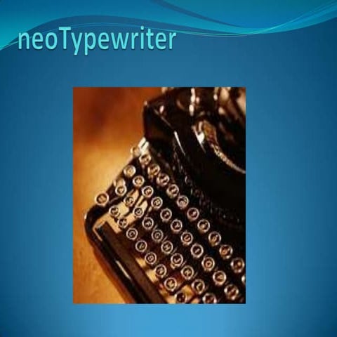 Neo typewriter | PPTX