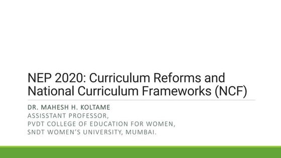 NCF 2023: National Curriculum Framework 2023 | PPTX