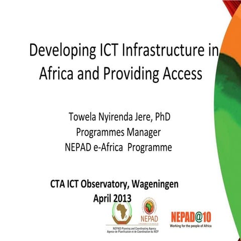 Developing ICT infrastructure and access in Africa, including needs and ...