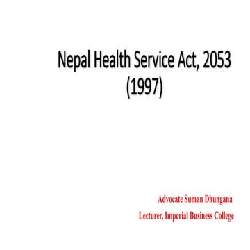 Provisions of Nepal Health Service Act 2053.pptx