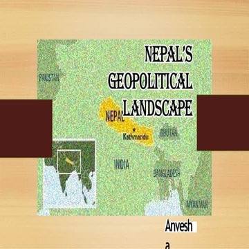 Nepal’s Geopolitical Landscape.pptm.pptx