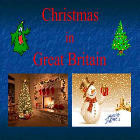 Christmas Traditions In Great Britain | PPT