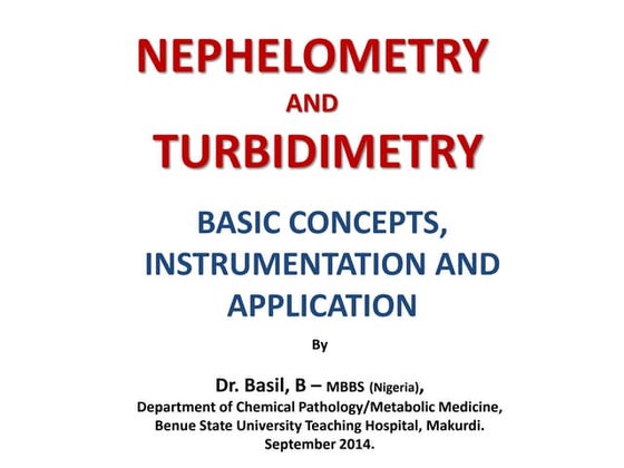 Nephelometry and turbidimetry | PPT
