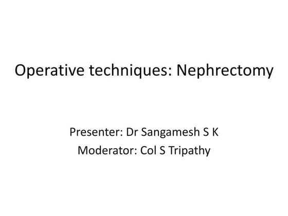 Nephrectomy | PPT