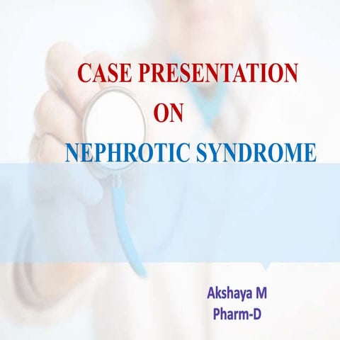 Nephrotic syndrome | PPTX