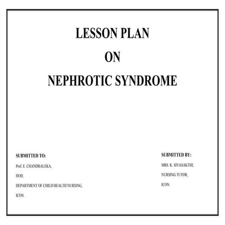 nephrotic syndrome LESSON PLAN COPY.docx