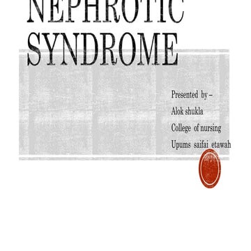 Nephrotic syndrome ppt (1) | PPTX