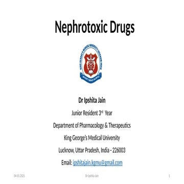 Nephrotoxic Drugs by Dr Ipshita Jain.pptx