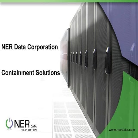 NER Containment Solutions - Hot & Cold Aisle, Passive and Managed ...