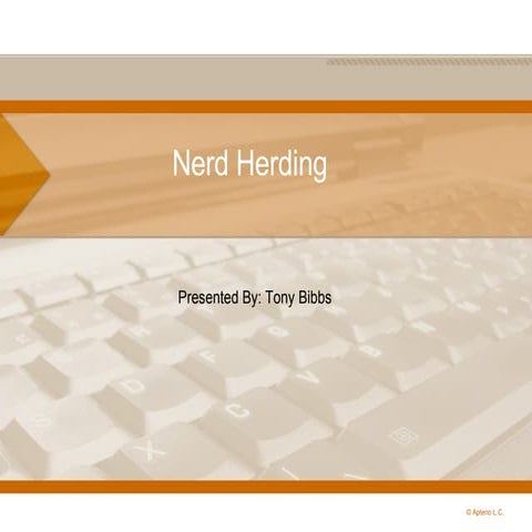 Nerd Herding | PPT