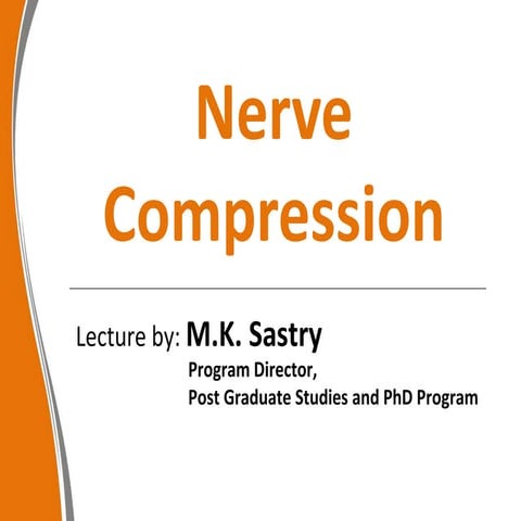 Nerve Compression for neuropaths 12.pptx