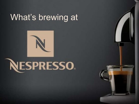 Nespresso | PPT