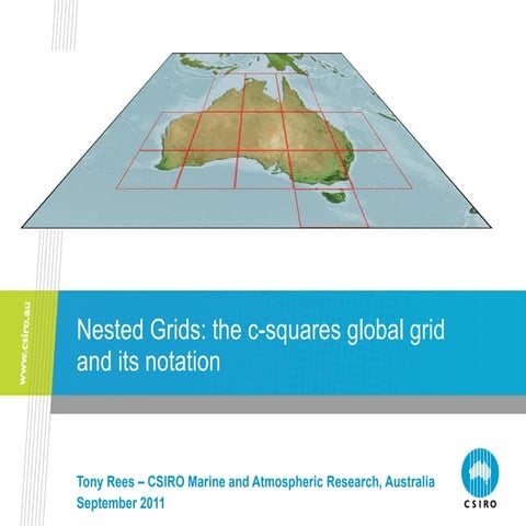 Tony Rees The C Squares Nested Global Grid Ppt