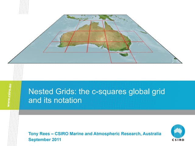 Tony Rees The C Squares Nested Global Grid Ppt