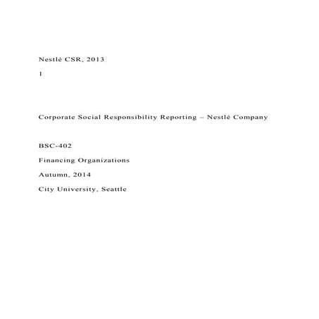 Nestlé CSR, 2013 1 Corporate Social Responsib.docx | Large Business ...