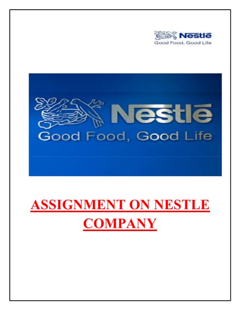 Nestle- Company profile | PPTX