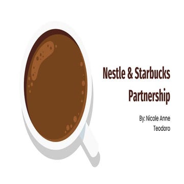 Nestle and Starbucks' Partnership | PPTX