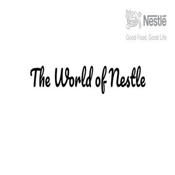 The World of Nestlé | PPT