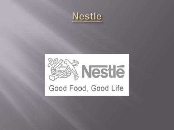 Nestle- Company profile | PPTX