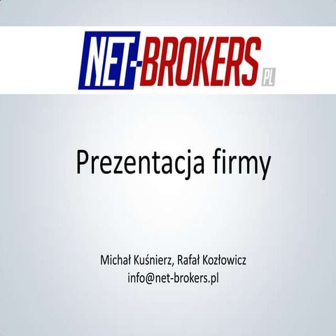 Net brokers, prezentacja mój biznes moja pasja | PPTX