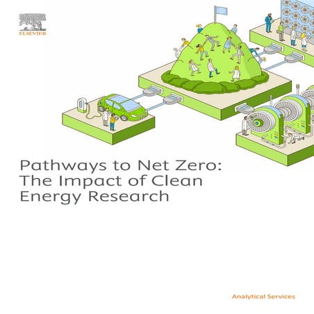 Pathways to Net Zero: The Impact of Clean Energy Research | PDF