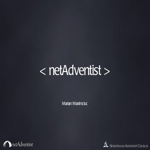 Марьян Максимчук - Обзор платформы Net Adventist | PPT