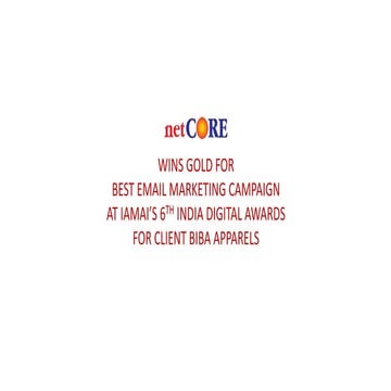 netCORE award winning campaign, IAMAI 6th IDA | PPTX