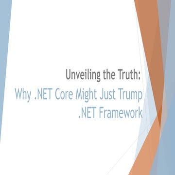 Net Core Vs Net Framework The Ascendancy Of Net Core Explained Ppt