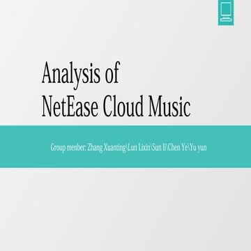 Group discussion- Netease Cloud Music | PPT