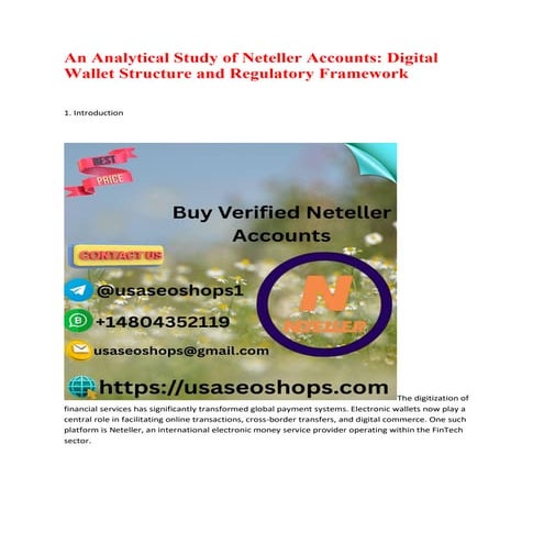 Neteller Accounts and Digital Wallet Technology: An Academic ...