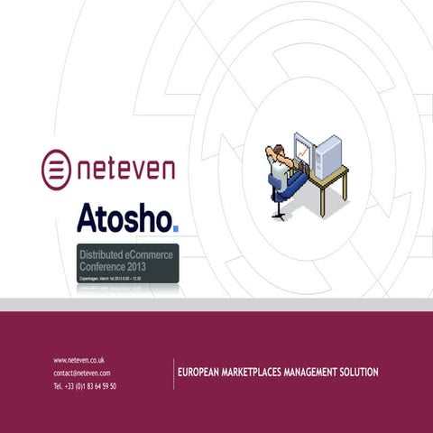 Neteven Atosho Conference Presentation March 2013 | PPT