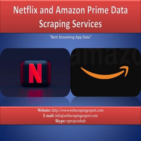 Netflix and Amazon Prime Data Scraping Services.pptx