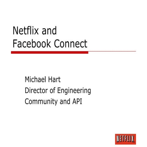 Netflix And Fb Connect | PPT
