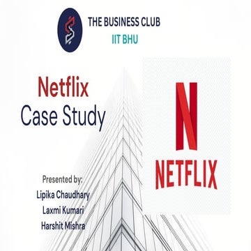 Netflix case study (Harshit )1.pdf