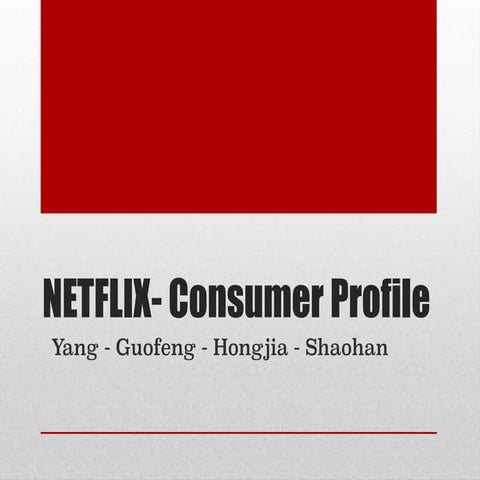 Netflix Consumer Profile | PDF