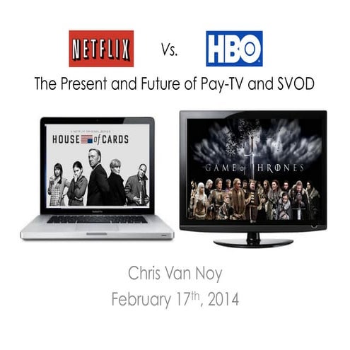 Netflix vs HBO v3 (2 17-14) | PPT