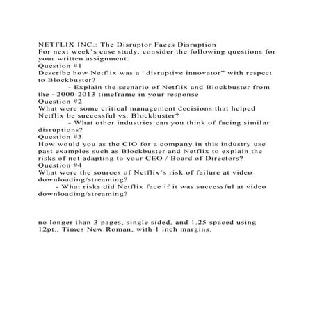 NETFLIX INC. The Disruptor Faces DisruptionFor next week’s case.docx
